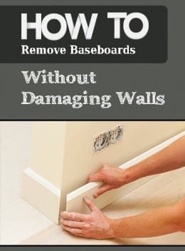 How to Remove Baseboard Without Damage | How To Build It
