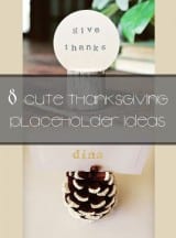 8 Cute Thanksgiving Placeholder Ideas | How To Build It