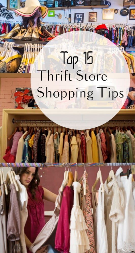 Top 15 Thrift Store Shopping Tips | How To Build It