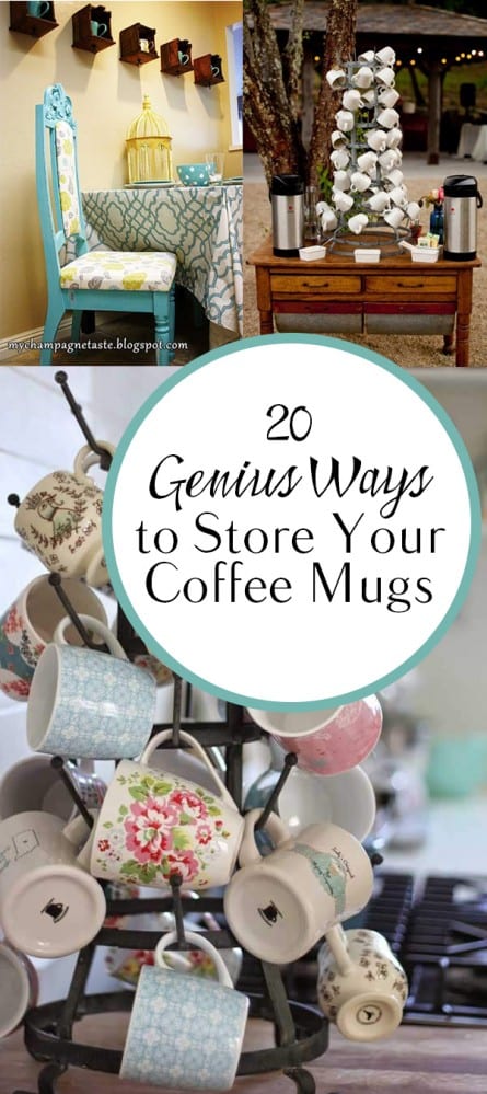 20 Genius Ways to Store Your Coffee Mugs | How To Build It
