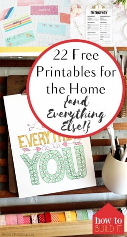 22 Free Printables for the Home {and Everything Else!} | How To Build It