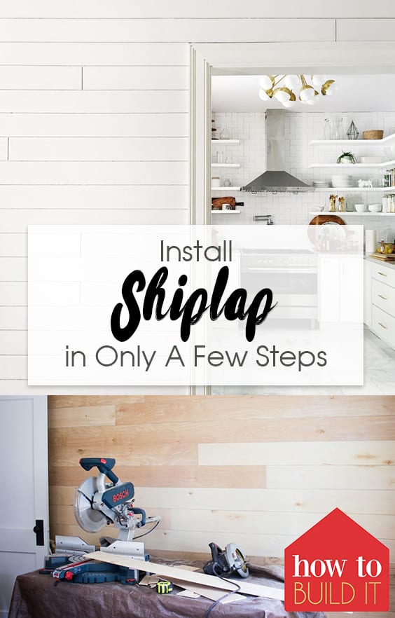 Install Shiplap in Only A Few Steps | How To Build It