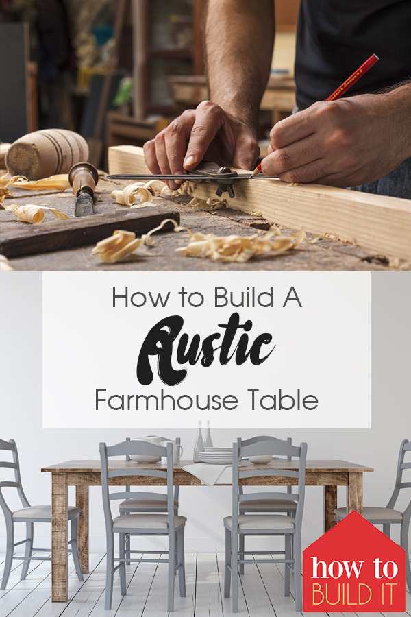 DIY Rustic Farmhouse Table: DIY How To Build, Step By Step, Materials List