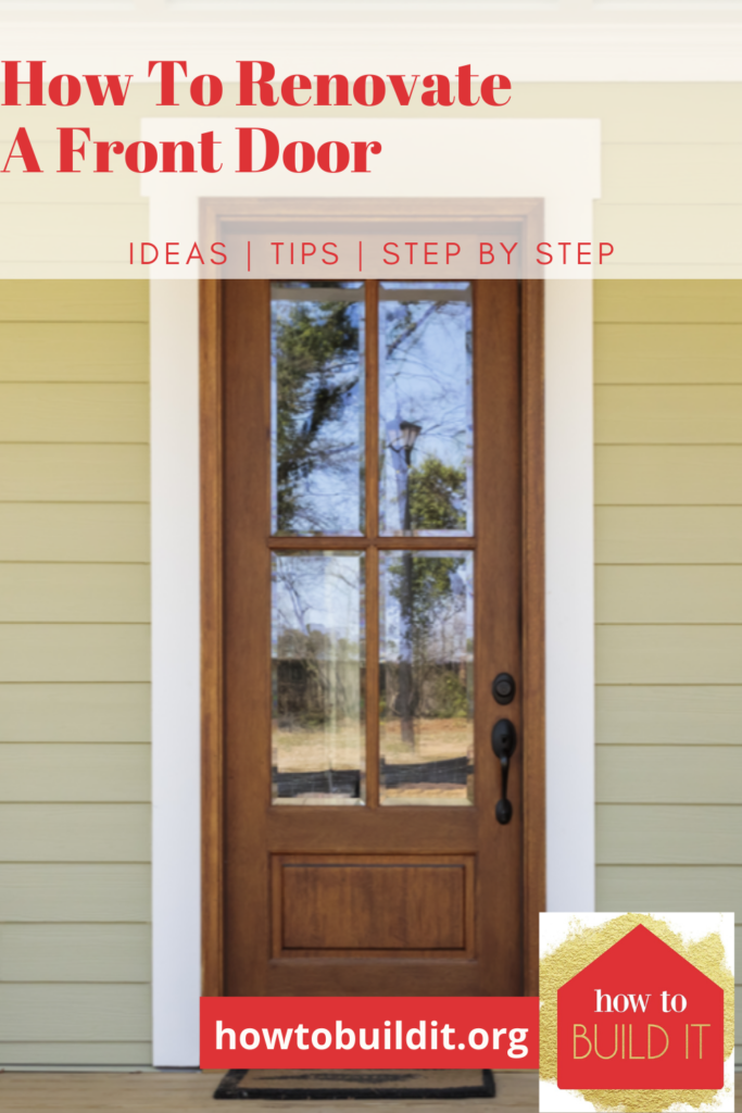 How To Renovate A Front Door: DIY - How To/ DIY Home Improvements ...
